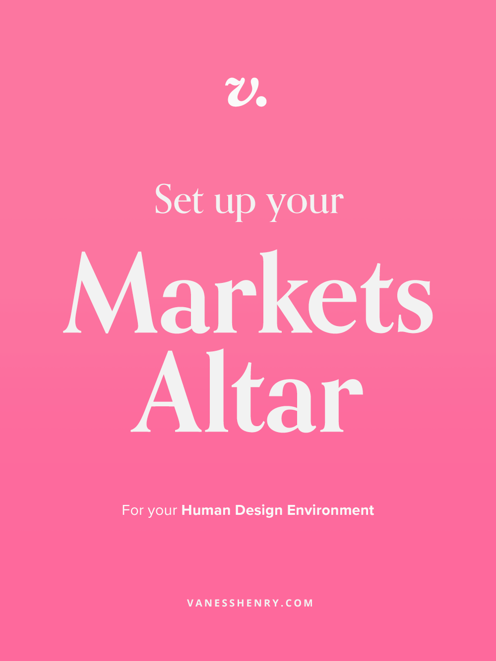 Markets — Human Design at Home: Set up your Environment — Vaness Henry