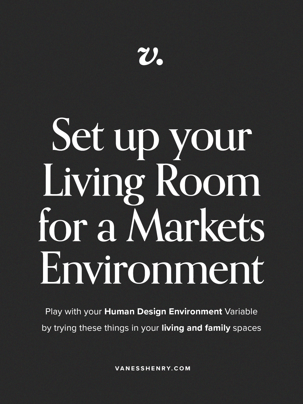 Markets — Human Design at Home: Set up your Environment — Vaness Henry