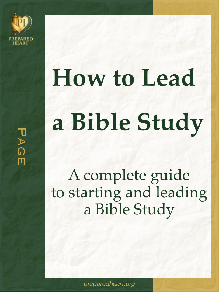 Prepared Heart — Bible Study Resources for Small Groups and Individuals