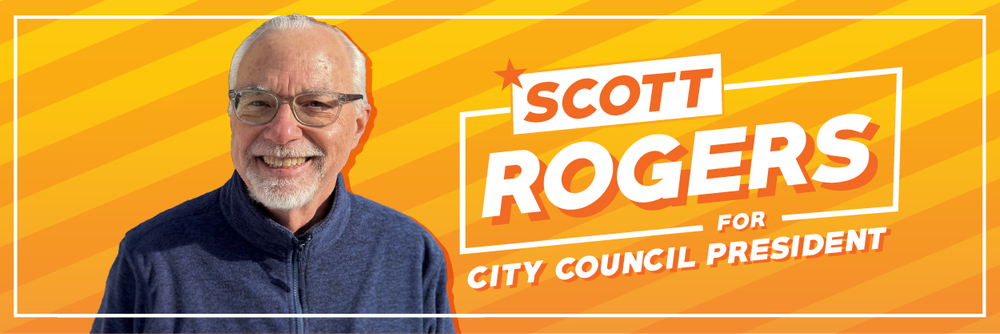 Scott Rogers for Eau Claire City Council President