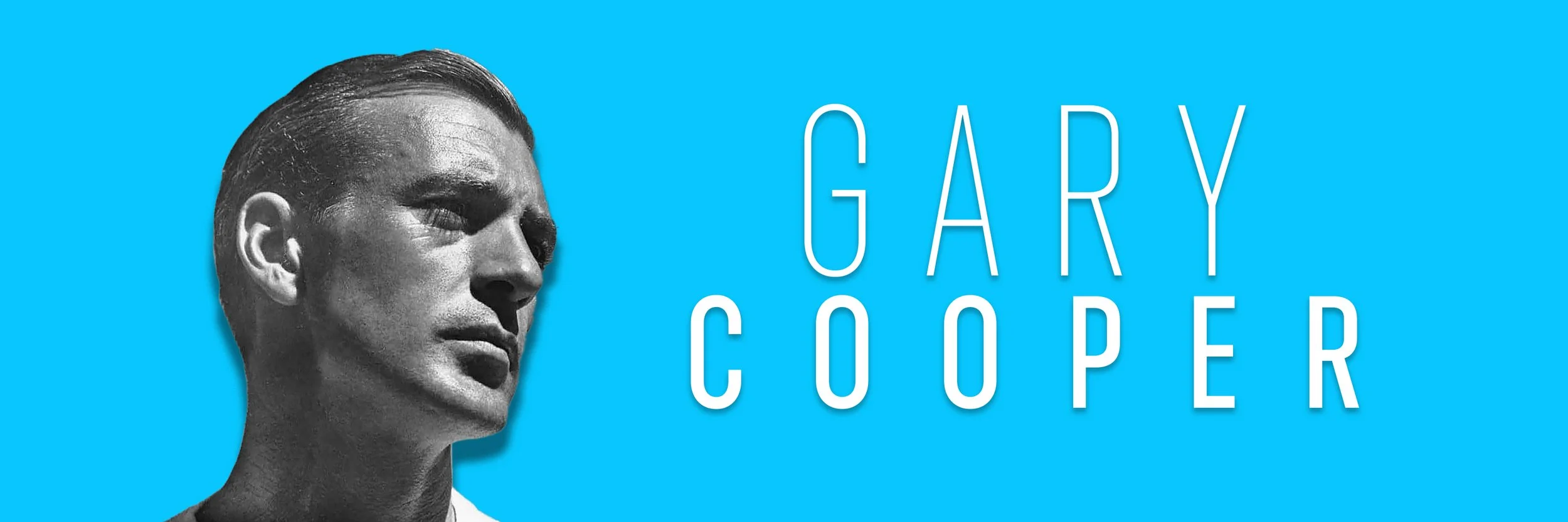 Gary Cooper | Hollywood Legend
