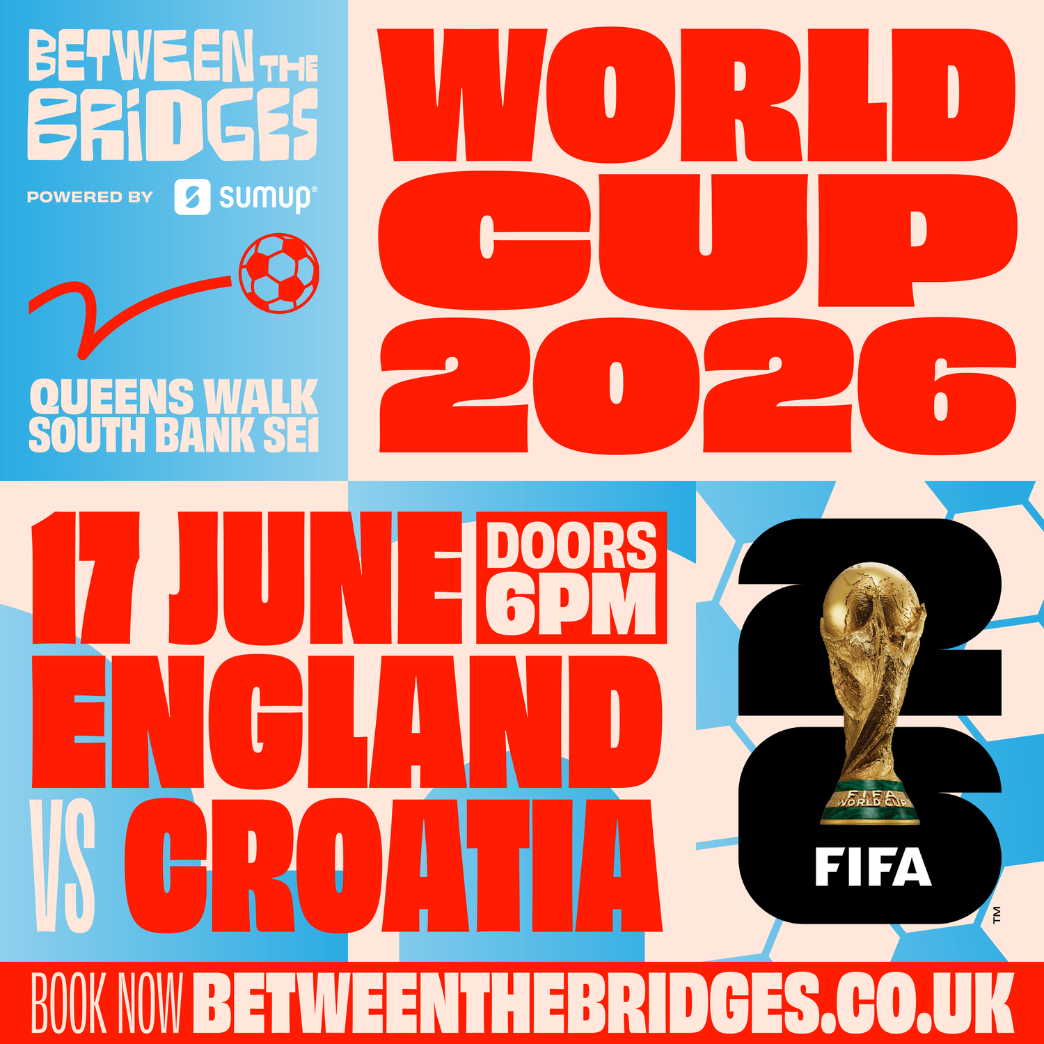 World Cup 2026: England Vs Croatia — Between The Bridges | Open Air ...