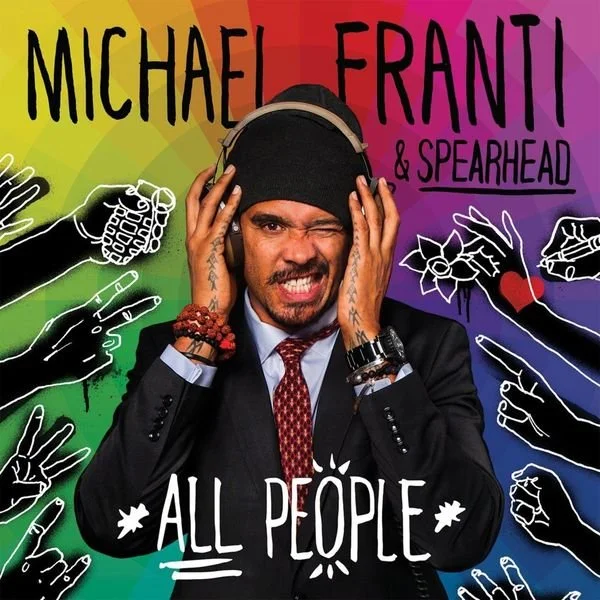Michael Franti Music | Albums, Songs & New Releases | Spearhead ...