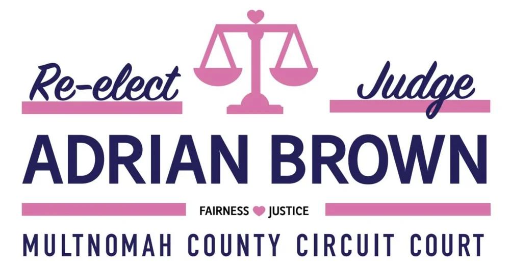 Re-elect Judge Adrian Brown | Multnomah County Circuit Court